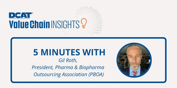 5 MINUTES WITH: Gil Roth, President, Pharma & Biopharma Outsourcing ...